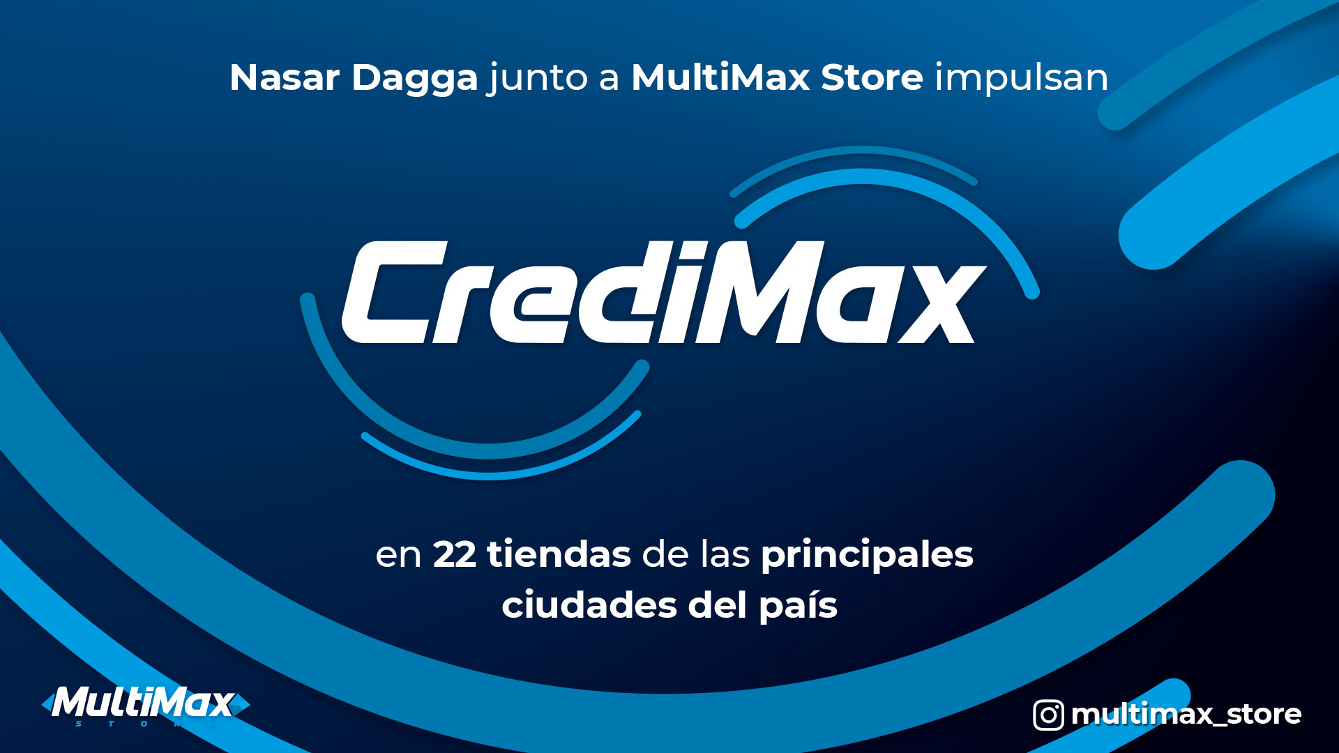 CEO de MultiMax impulsa CrediMax en principales tiendas del país
